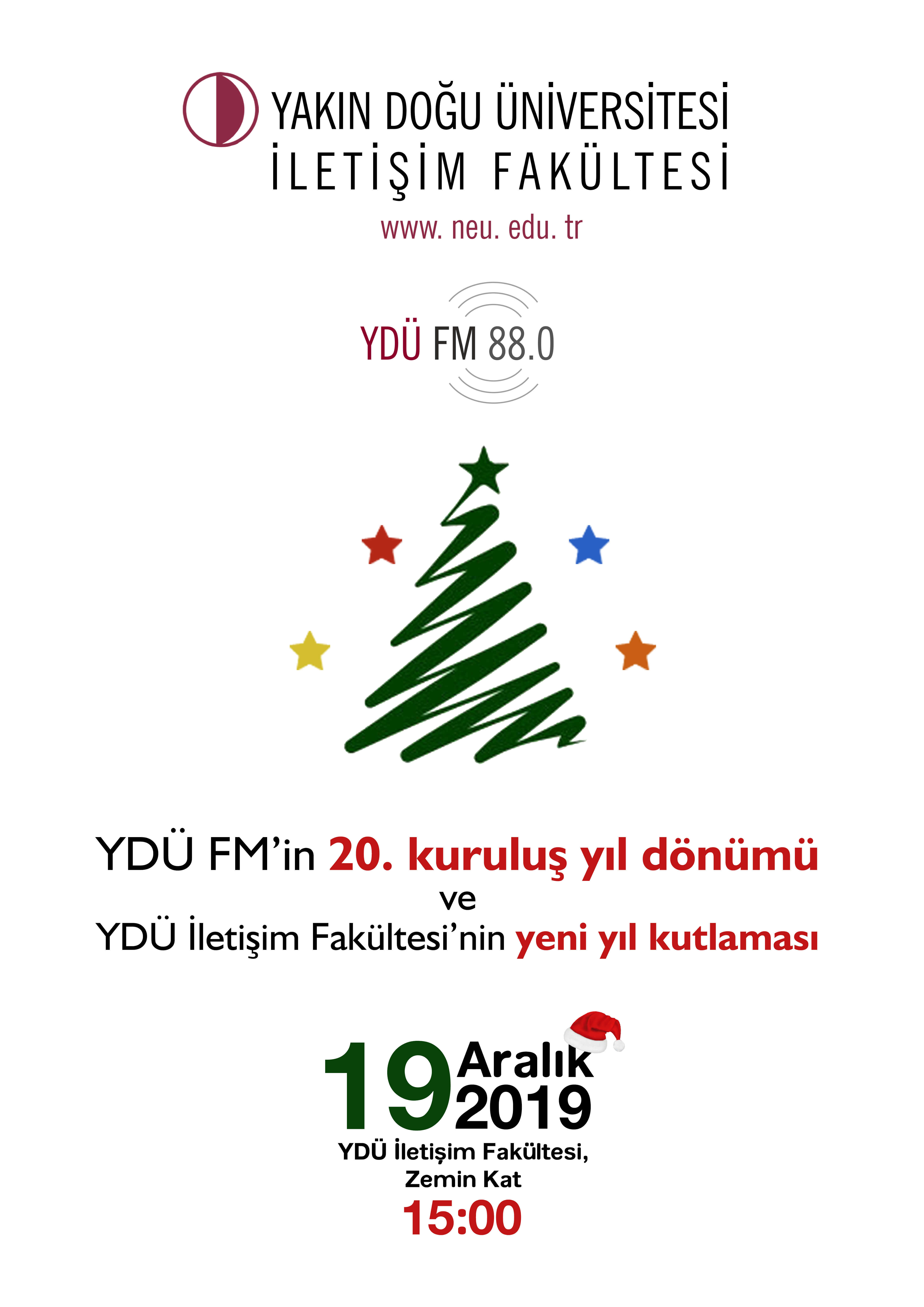 YDÜ FM’in 20. Kuruluş Yıl Dönümü ve YDÜ İletişim Fakültesi’nin Yeni Yıl ...